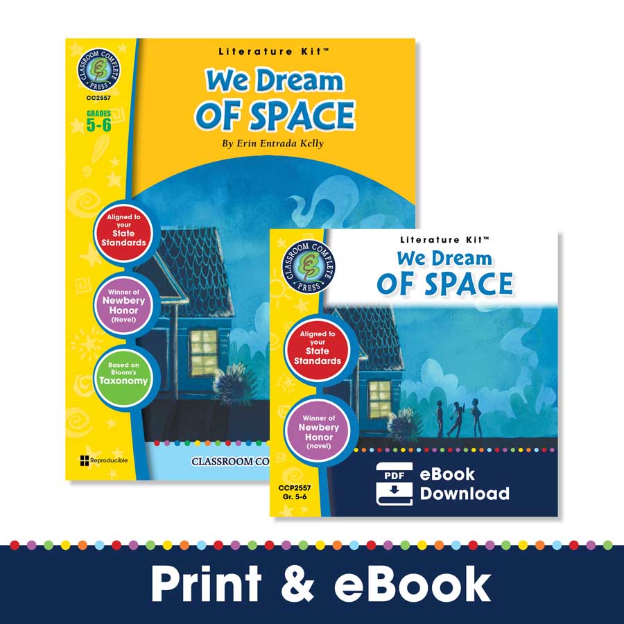 We Dream of Space (Novel Study Guide) – CLASSROOM COMPLETE PRESS