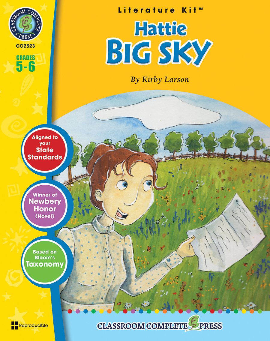 Hattie Big Sky (Novel Study Guide) (CCP2523) | Classroom Complete Press ...