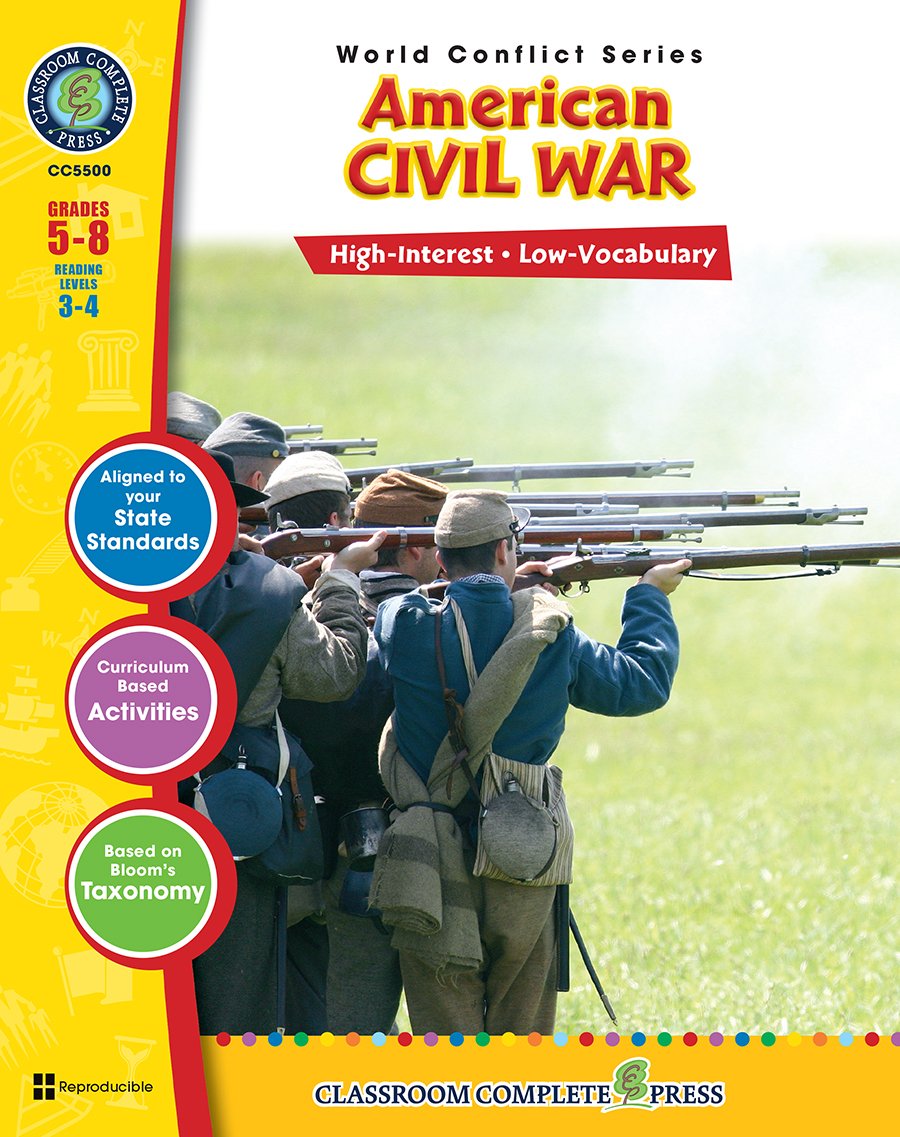 American Civil War – CLASSROOM COMPLETE PRESS