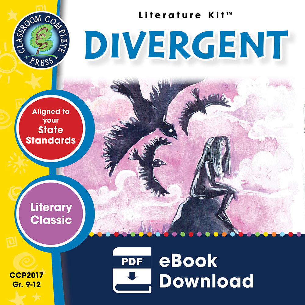 Divergent (Novel Study Guide) – CLASSROOM COMPLETE PRESS