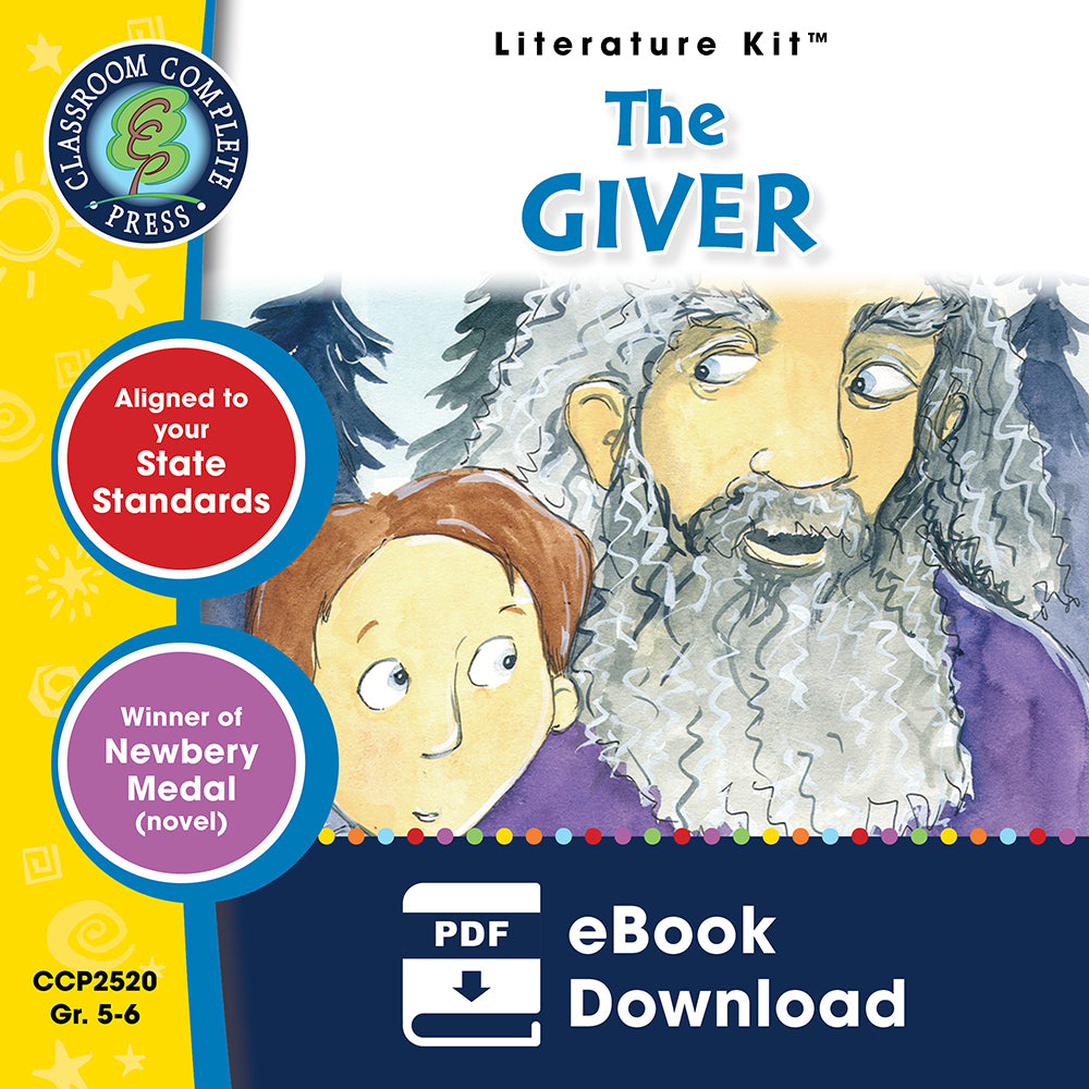 The Giver (Novel Study Guide) – CLASSROOM COMPLETE PRESS