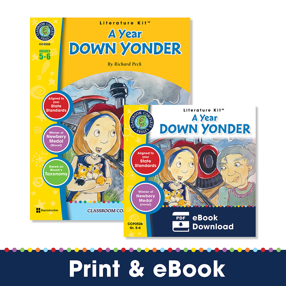 A Year Down Yonder (Novel Study Guide) – CLASSROOM COMPLETE PRESS