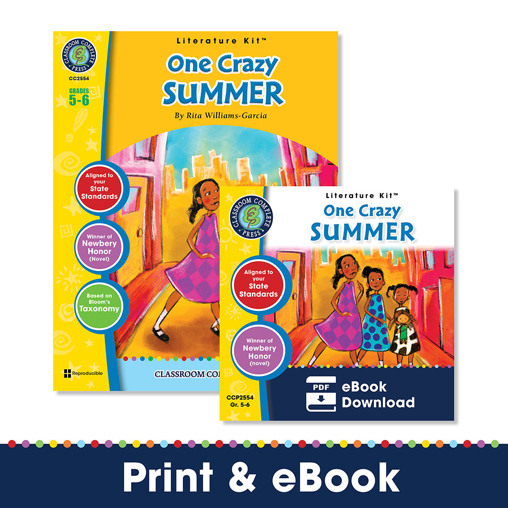 One Crazy Summer (Novel Study Guide) – CLASSROOM COMPLETE PRESS