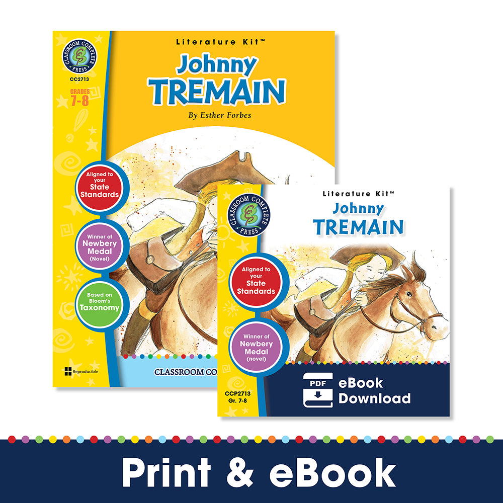 Johnny Tremain (Novel Study Guide) – CLASSROOM COMPLETE PRESS