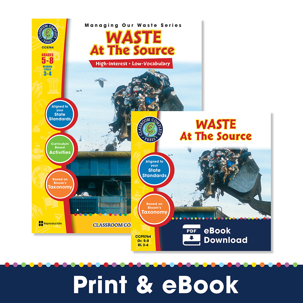 Waste: At the Source – CLASSROOM COMPLETE PRESS