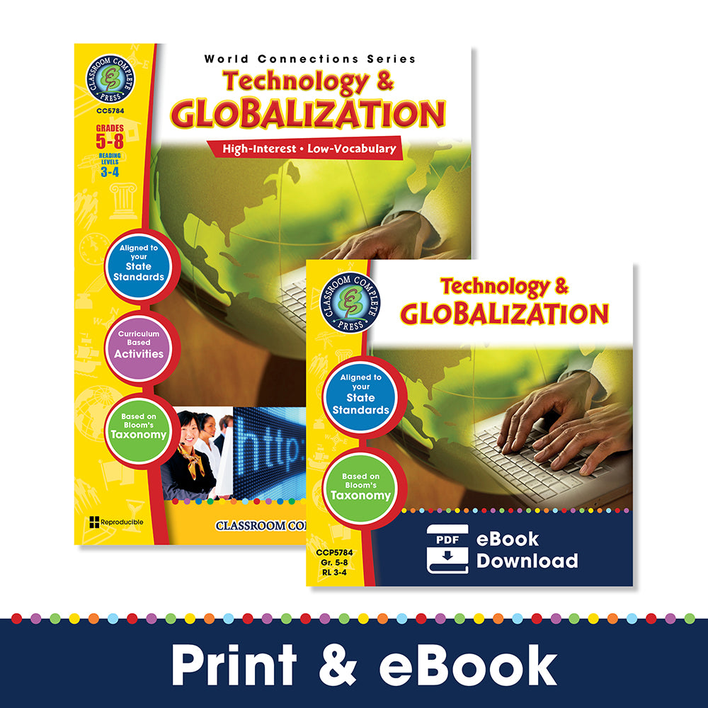 Technology & Globalization – CLASSROOM COMPLETE PRESS