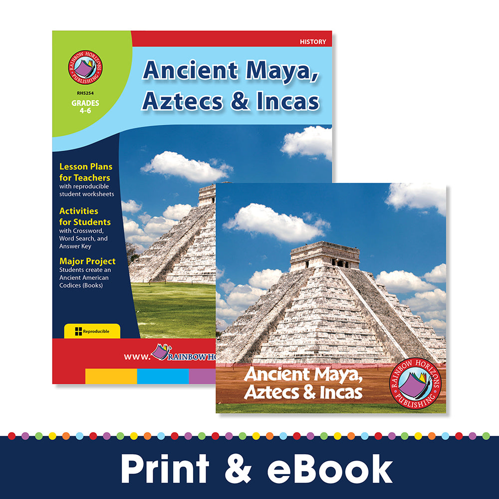 Ancient Maya, Aztecs & Incas – CLASSROOM COMPLETE PRESS